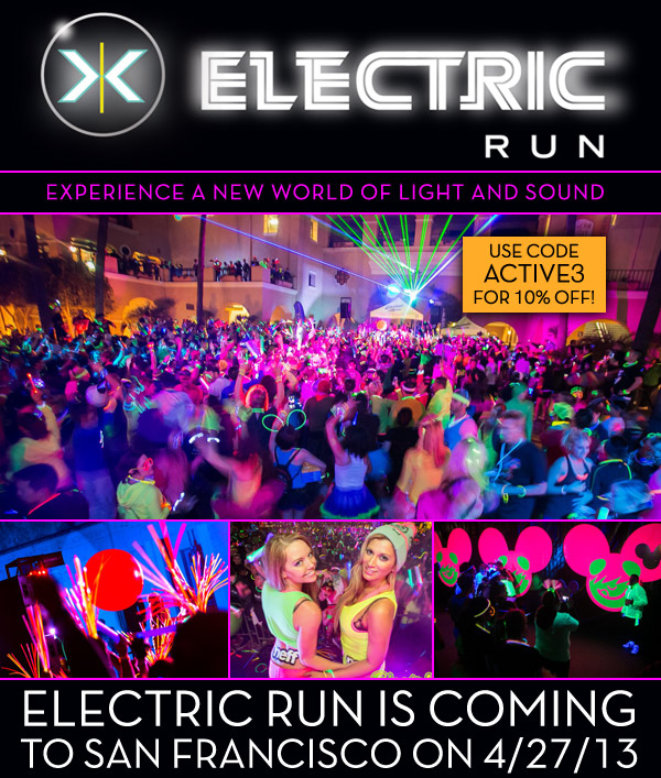 Save 10 percent on Electric Run San Francisco! Code: ACTIVE3, http ...